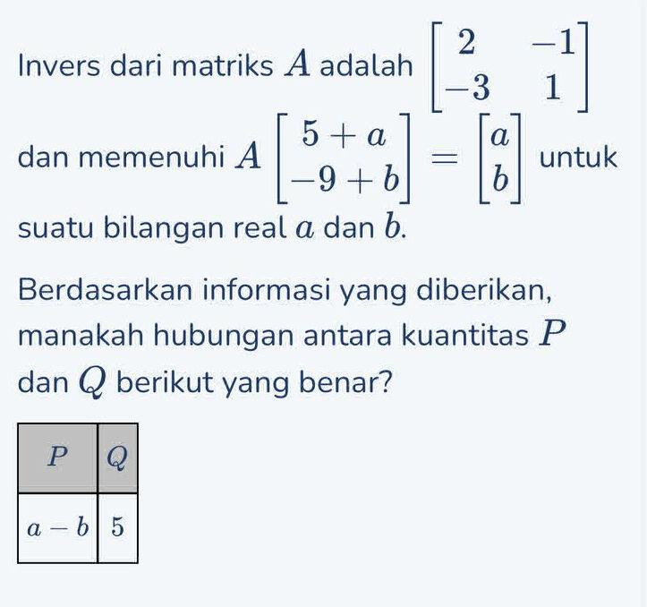 Invers dari matriks $A$ adalah $ 2 -1 \ | StudyX