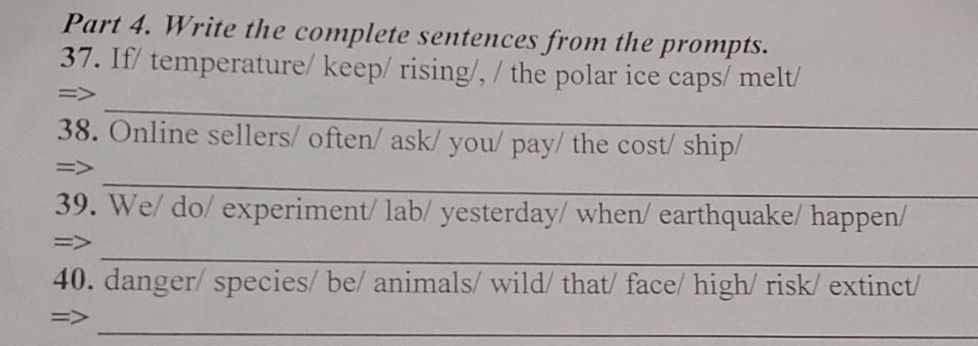 Part 4. Write the complete sentences from | StudyX
