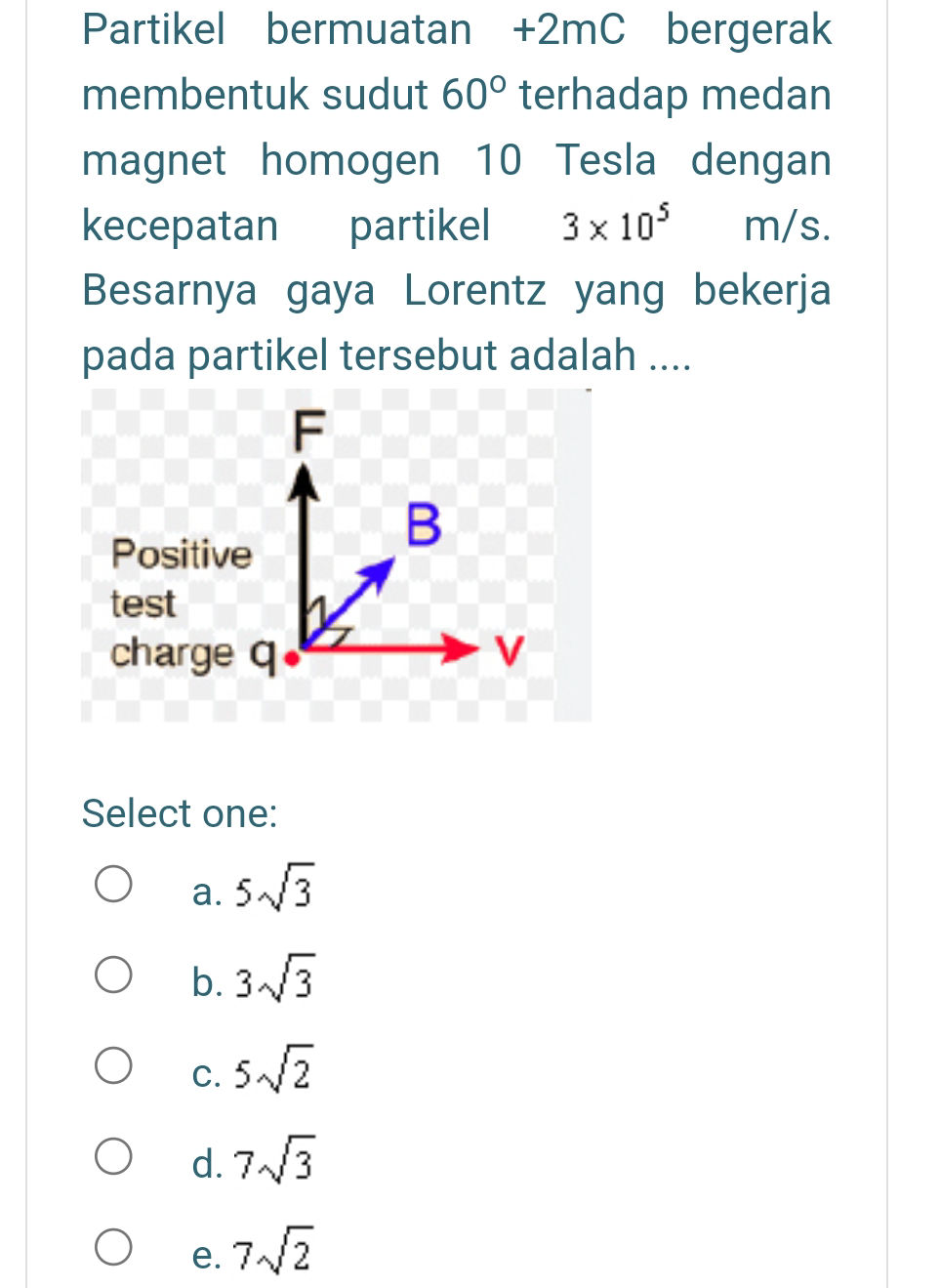 Partikel bermuatan +2mC bergerak membentuk | StudyX