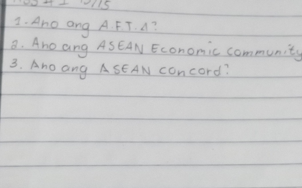 1. Ano ang A.F.T.A? 2. Ano ang ASEAN | StudyX