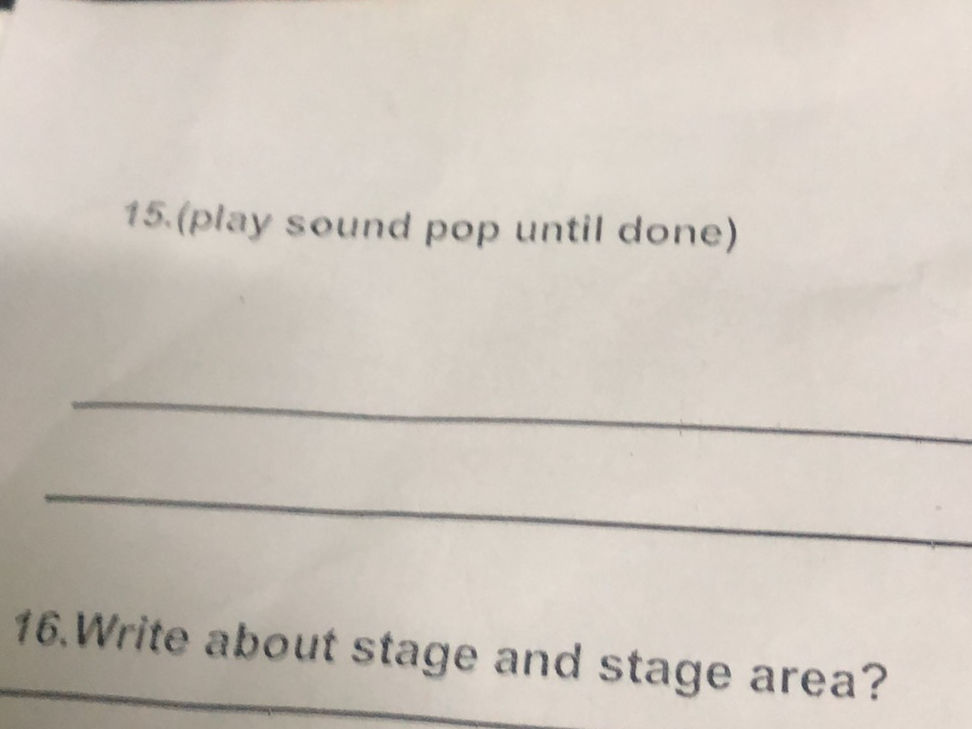15. (play sound pop until done) 16. Write | StudyX