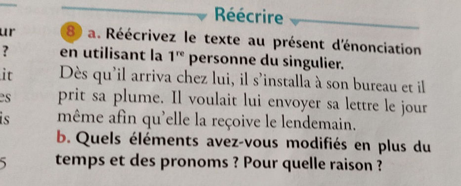 8 a. Réécrivez le texte au présent | StudyX