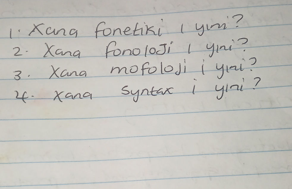 1. Xana fonetiki i yini? 2. Xana Fonoloji i | StudyX