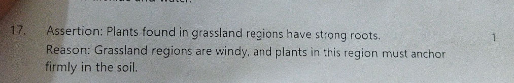 17. Assertion: Plants found in grassland | StudyX