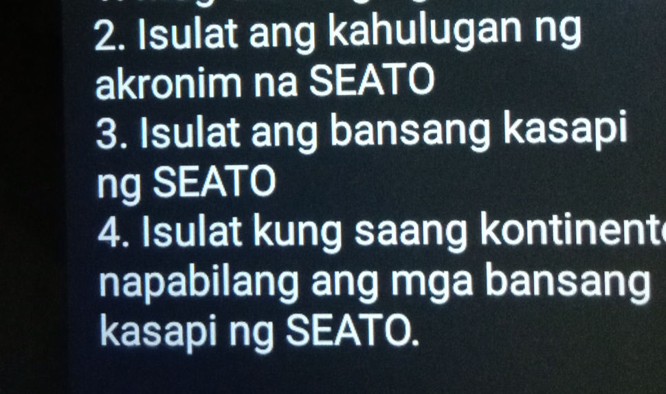 2. Isulat ang kahulugan ng akronim na SEATO | StudyX
