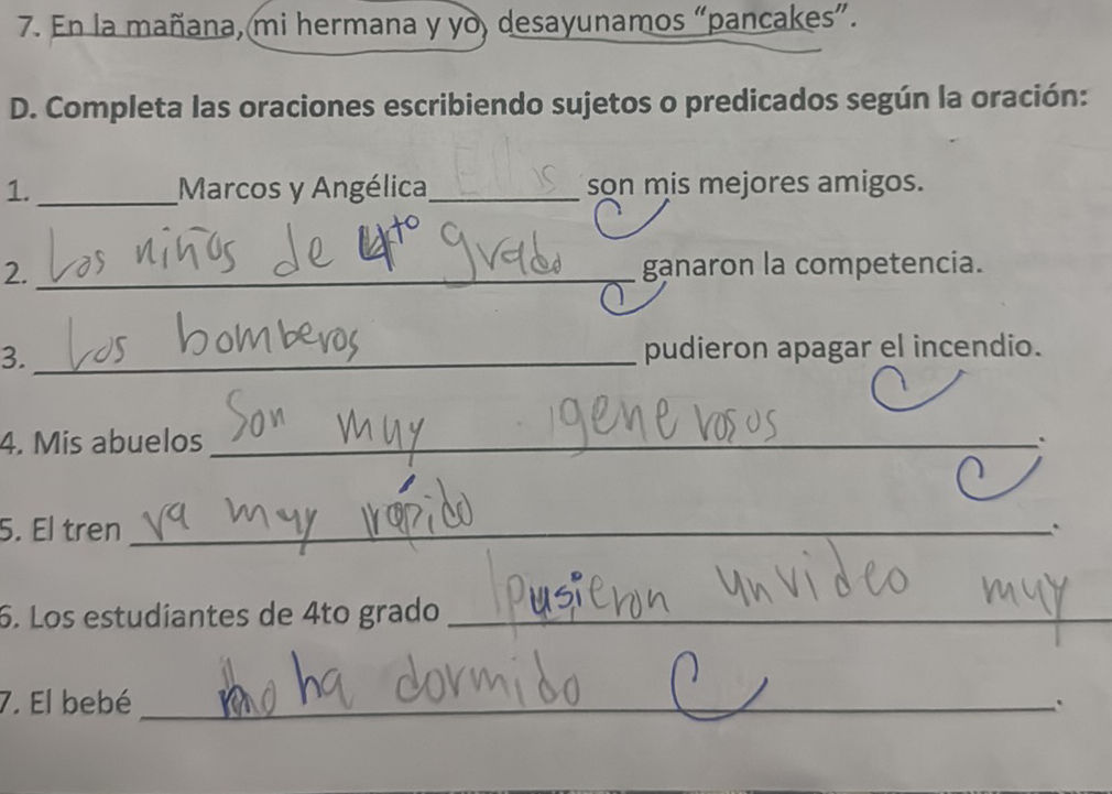 D. Completa las oraciones escribiendo | StudyX