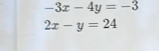 Solving System of Equations: -3x - 4y = -3 | StudyX
