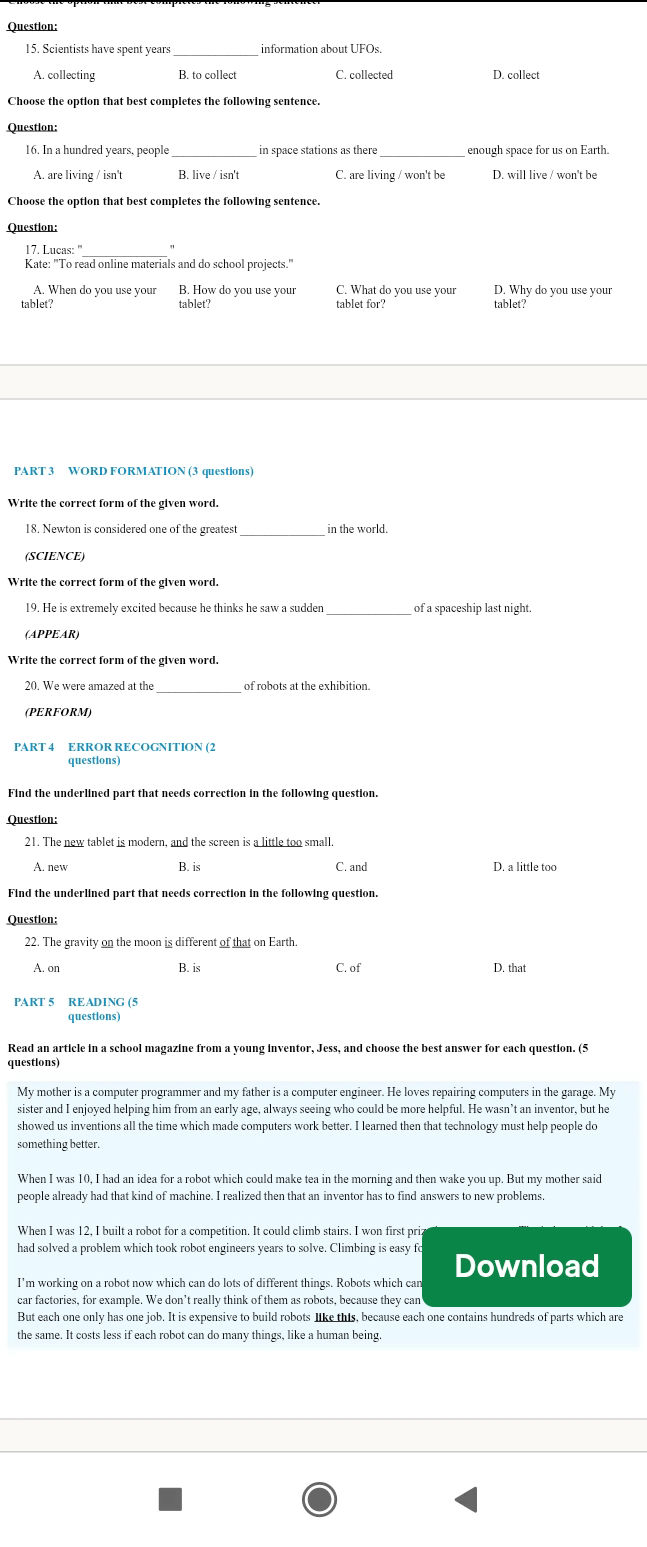 Question: 15. Scientists have spent years | StudyX