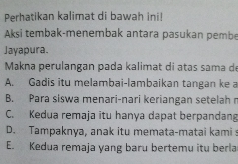 Perhatikan kalimat di bawah ini! Aksi | StudyX