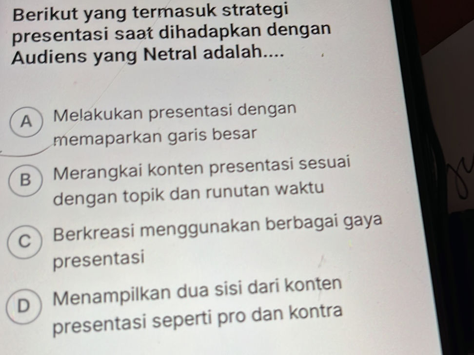 Berikut yang termasuk strategi presentasi | StudyX