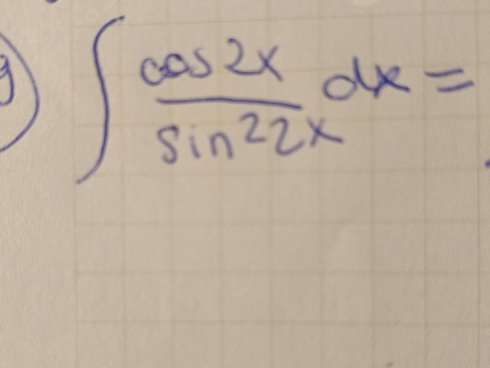 Evaluate the integral of cos(2x) / sin^2(2x) | StudyX