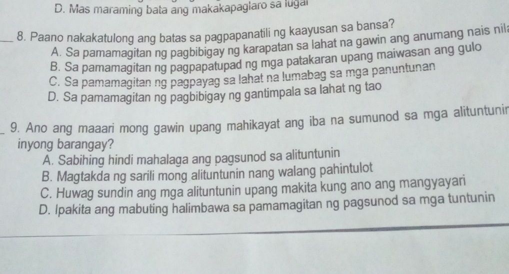 8. Paano nakakatulong ang batas sa | StudyX