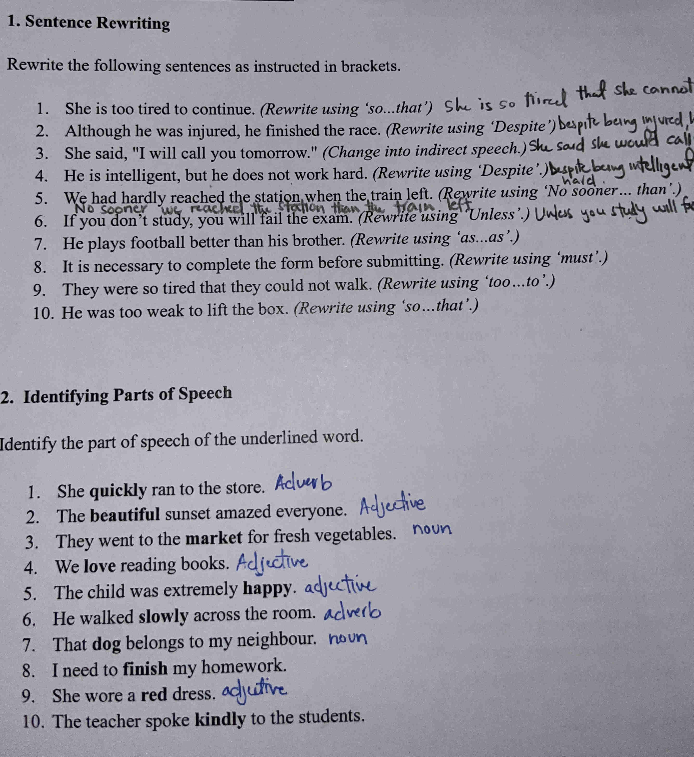 1. Sentence Rewriting Rewrite the following | StudyX