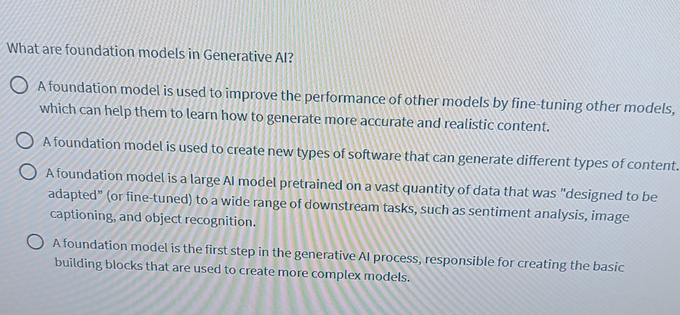 What are foundation models in Generative AI? | StudyX
