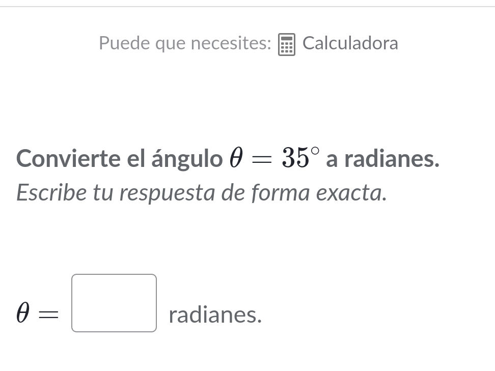 Convierte el ángulo $ = 35^ $ a radianes. | StudyX