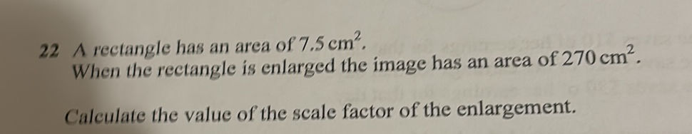 22 A rectangle has an area of 7.5 cm². When | StudyX