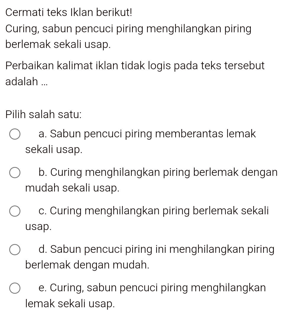 Cermati teks Iklan berikut! Curing, sabun | StudyX