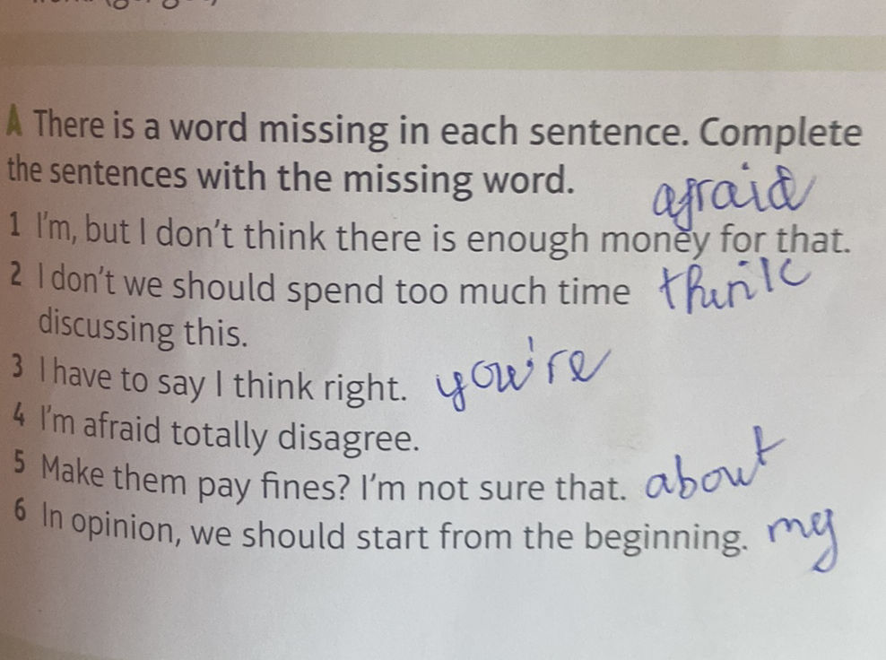 A There is a word missing in each sentence. | StudyX