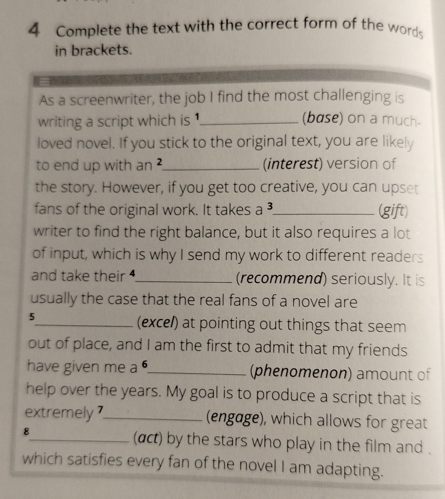 Complete the text with the correct form of | StudyX