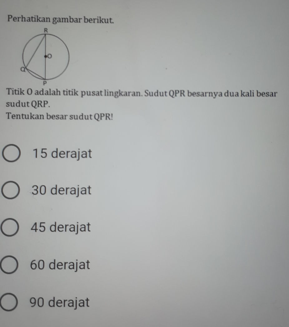 Perhatikan gambar berikut. R Q O P Titik O | StudyX