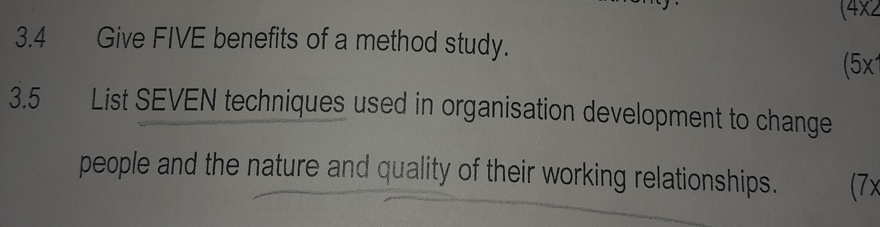 3.4 Give FIVE benefits of a method study. | StudyX