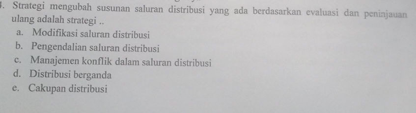 4. Strategi mengubah susunan saluran | StudyX