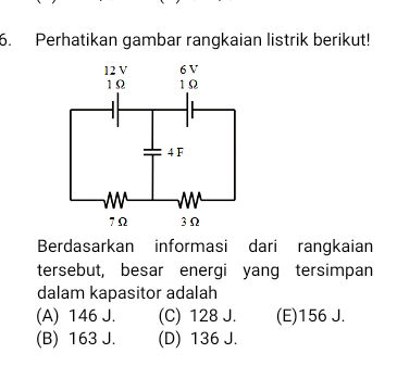 Perhatikan gambar rangkaian listrik berikut! | StudyX