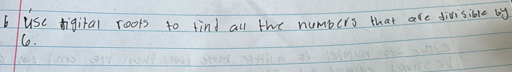 Use digital roots to find all the numbers | StudyX