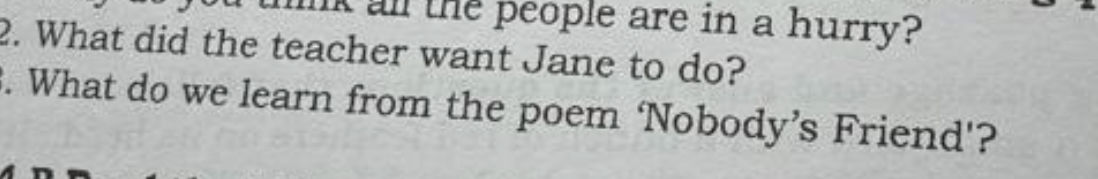 2. What did the teacher want Jane to do? 3. | StudyX