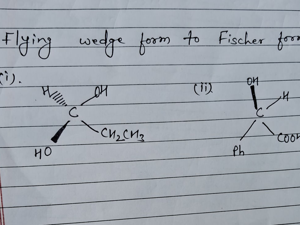 Flying wedge form to Fischer form (i). ``` | StudyX