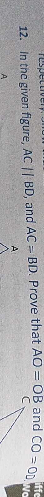 12. In the given figure, AC || BD, and AC = | StudyX
