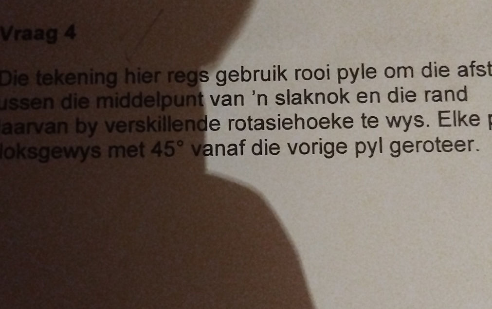 Vraag 4 Die tekening hier regs gebruik rooi | StudyX