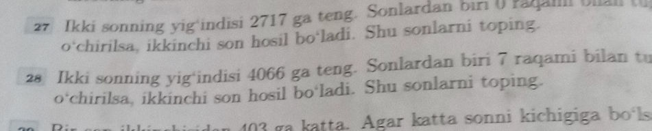27 Ikki sonning yig'indisi 2717 ga teng. | StudyX