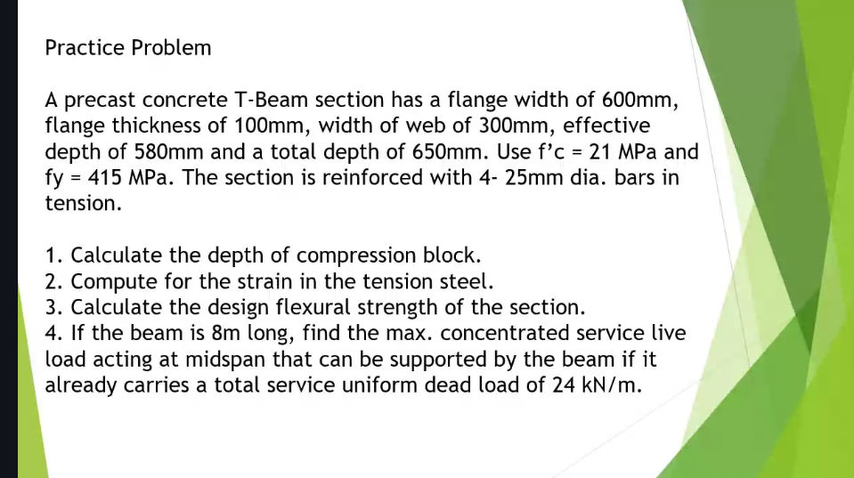 Practice Problem A precast concrete T-Beam | StudyX