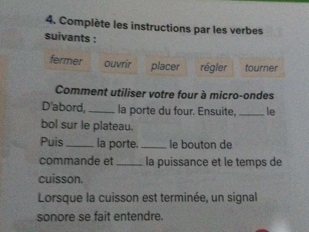 4. Complète les instructions par les verbes | StudyX