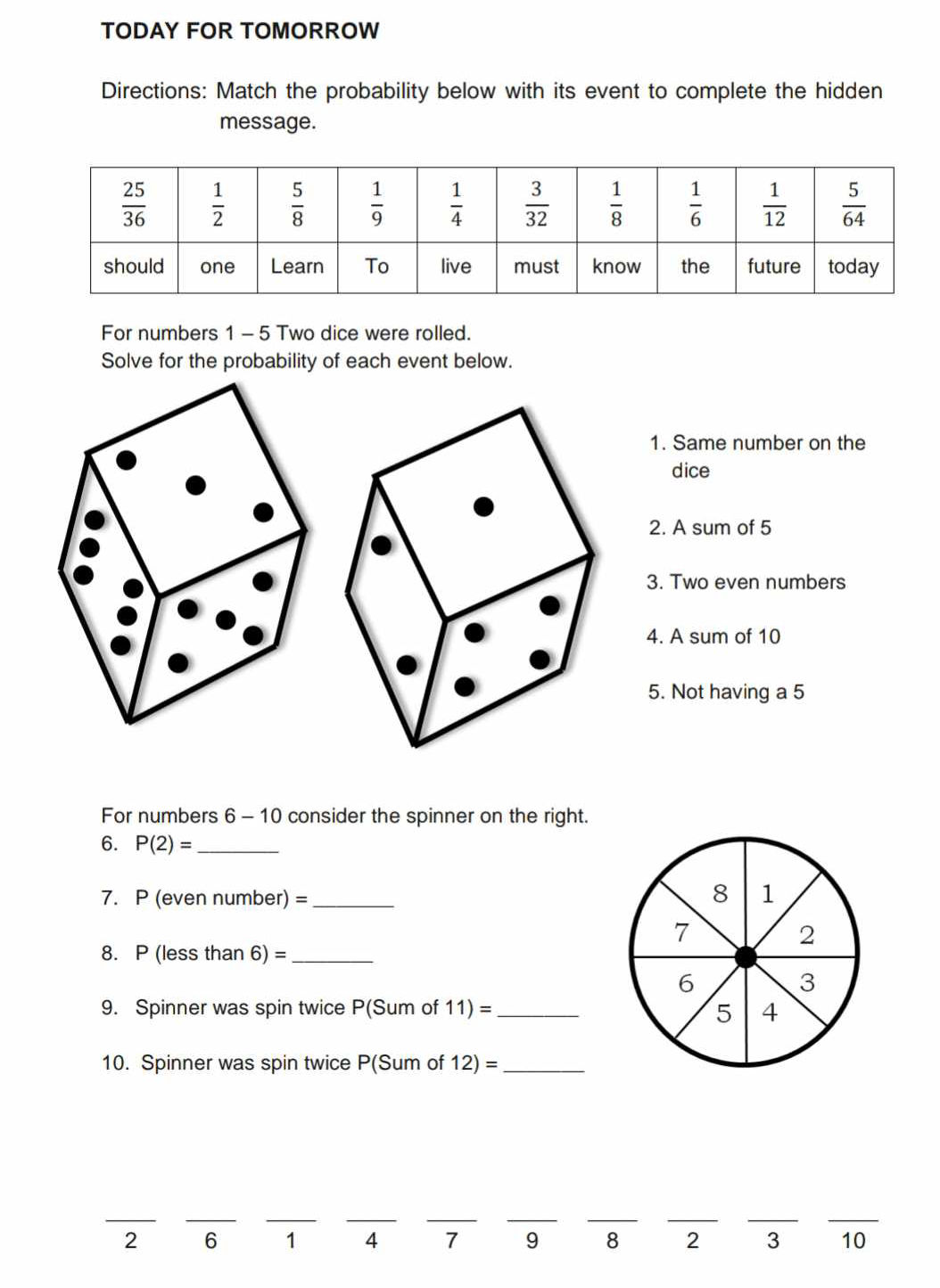 Directions: Match the probability below with | StudyX