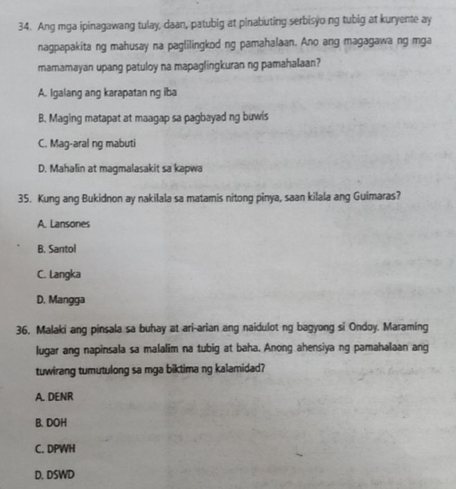 34. Ang mga ipinagawang tulay, daan, patubig | StudyX