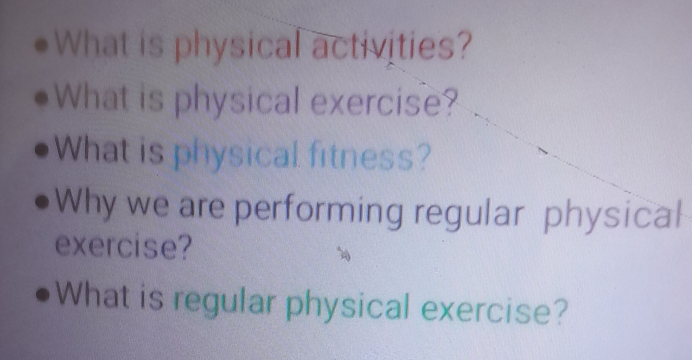 What is physical activities? • What is | StudyX