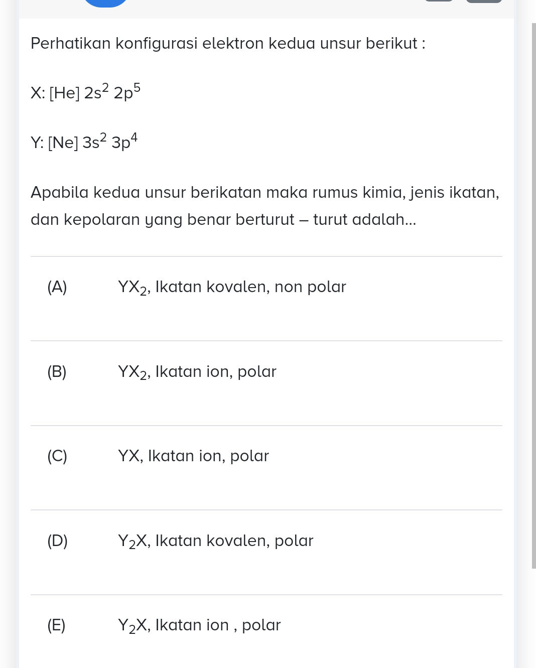 Perhatikan konfigurasi elektron kedua unsur | StudyX