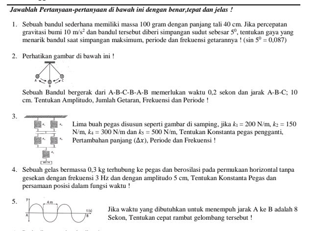 1. Sebuah bandul sederhana memiliki massa | StudyX