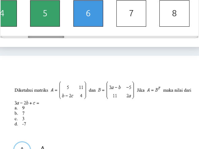 Diketahui matriks $A = 5 11 b-2c 4 | StudyX