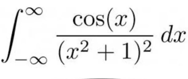 Evaluate the integral of cos(x)/(x^2 + 1)^2 | StudyX