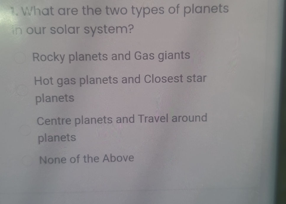 1. What are the two types of planets in our | StudyX