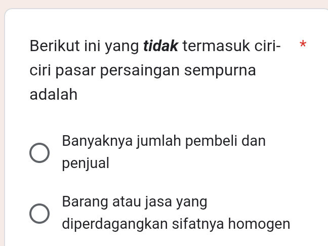 Berikut ini yang tidak termasuk ciri-ciri | StudyX