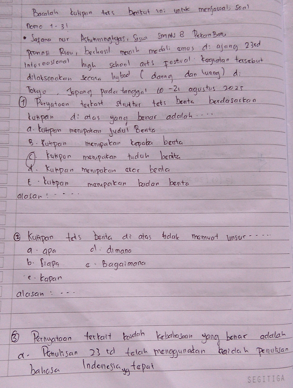 Bacalah kutipan teks berikut ini untuk | StudyX