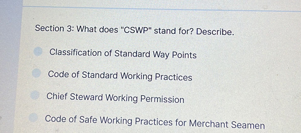 Section 3: What does "CSWP" stand for? | StudyX