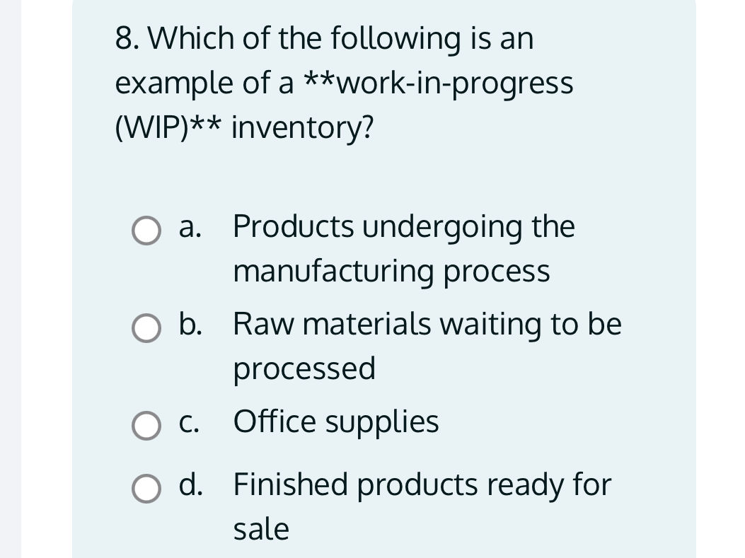 8. Which of the following is an example of a | StudyX