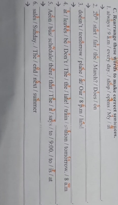 C. Rearrange these words to make correct | StudyX