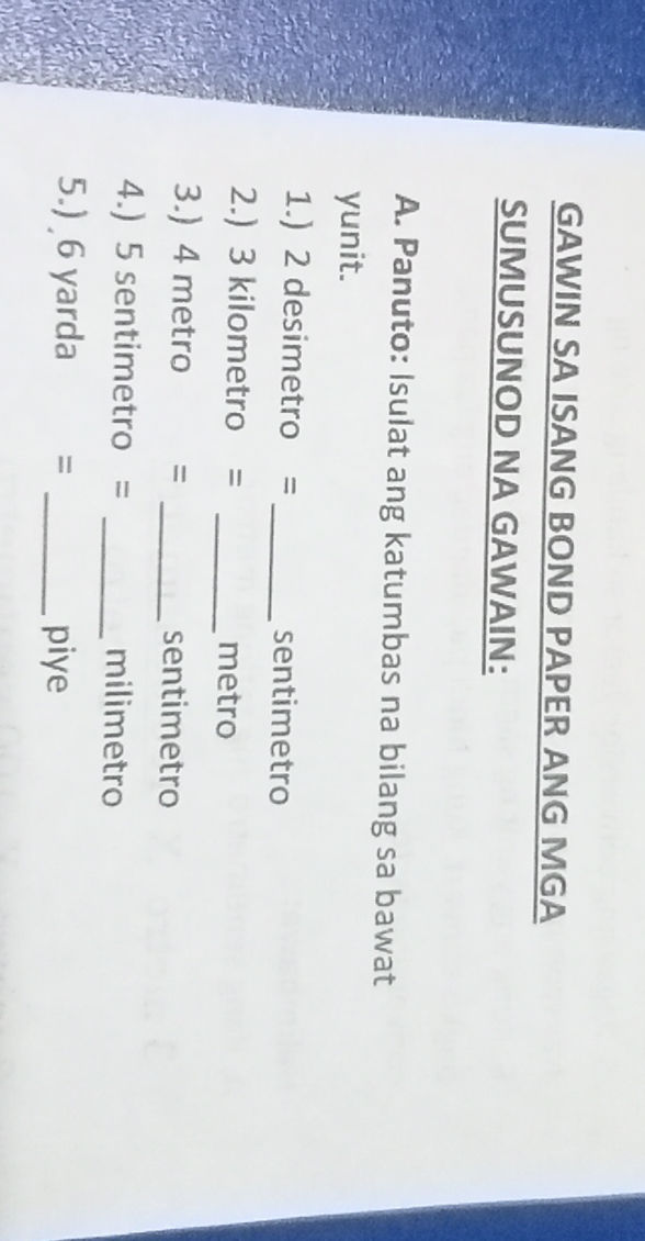 GAWIN SA ISANG BOND PAPER ANG MGA SUMUSUNOD | StudyX