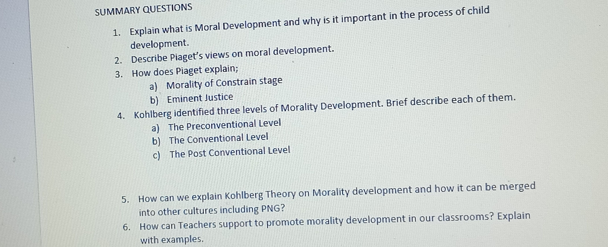 1. Explain what is Moral Development and why | StudyX